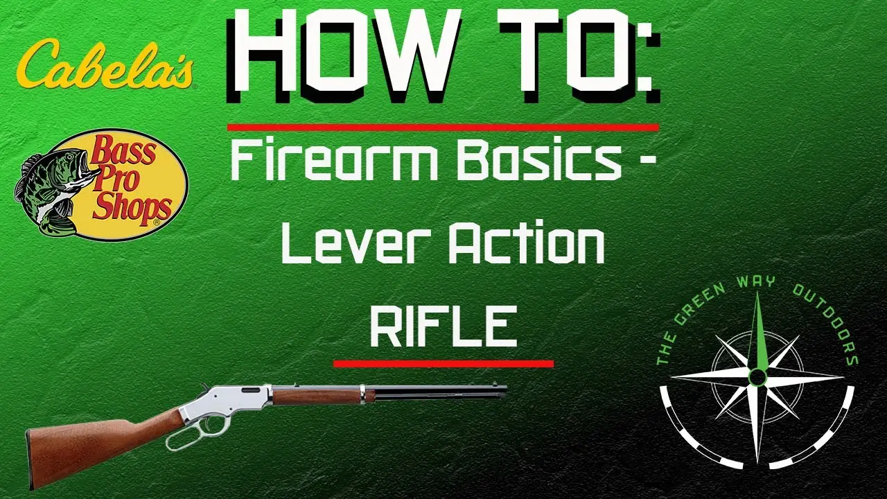 How-To: Firearm Basics - Lever Action Rifle - The Green Way Outdoors